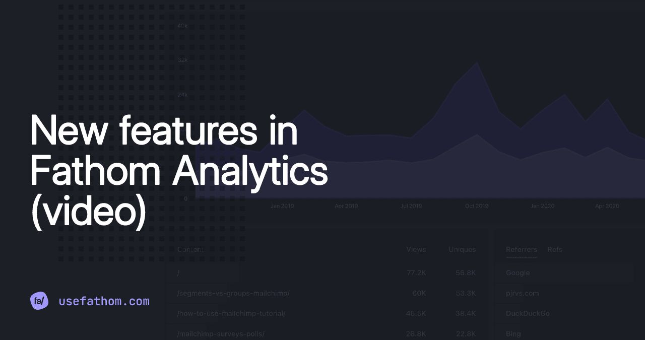 New features in Fathom Analytics (video) - Fathom Analytics